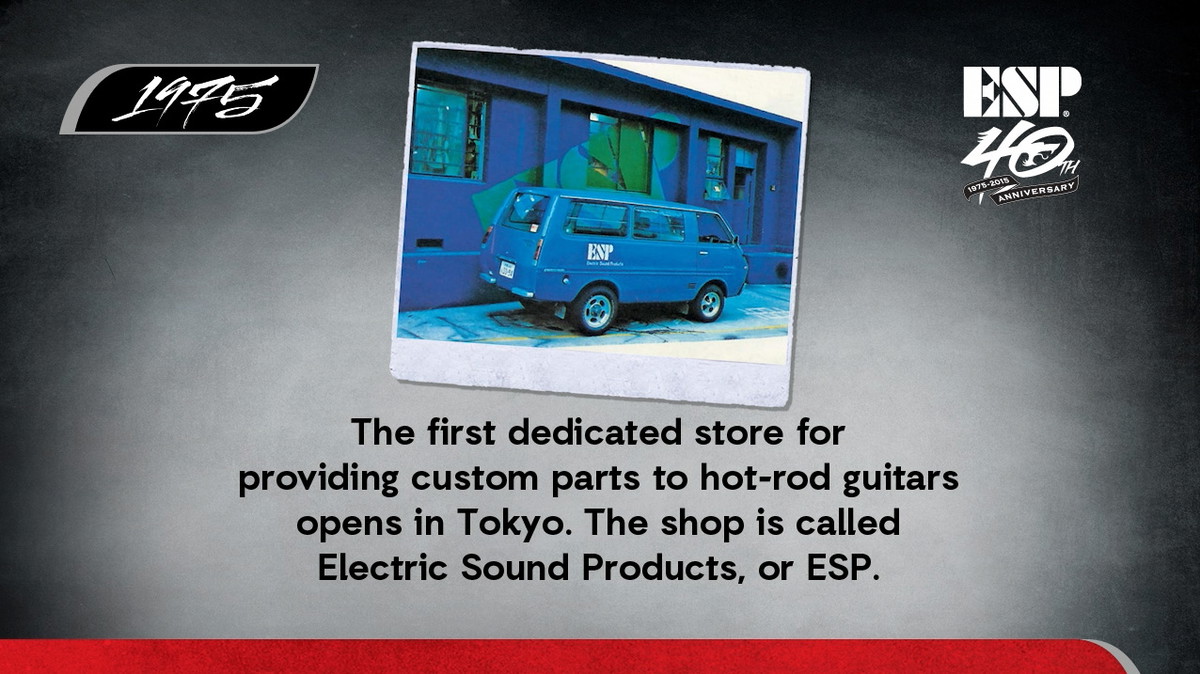 40 Years of ESP - The ESP Guitar Company