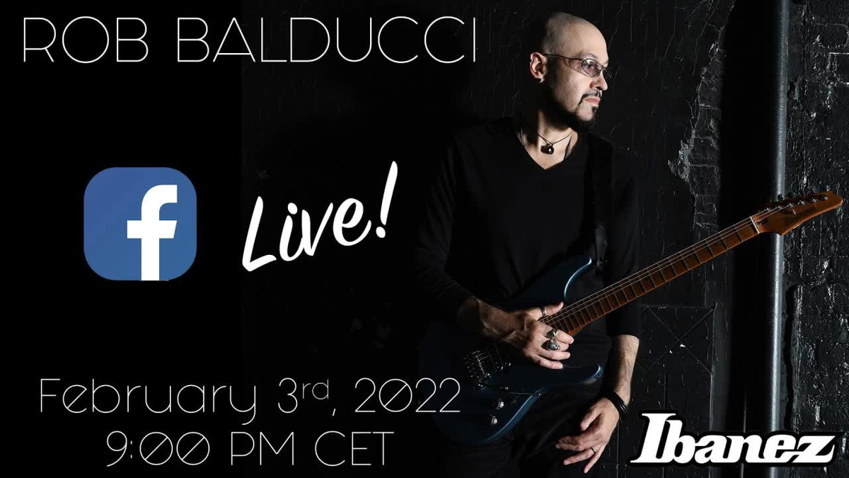 Live Stream - video of Ibanez Event with Rob Balducci on Feb 3, 2022 ...